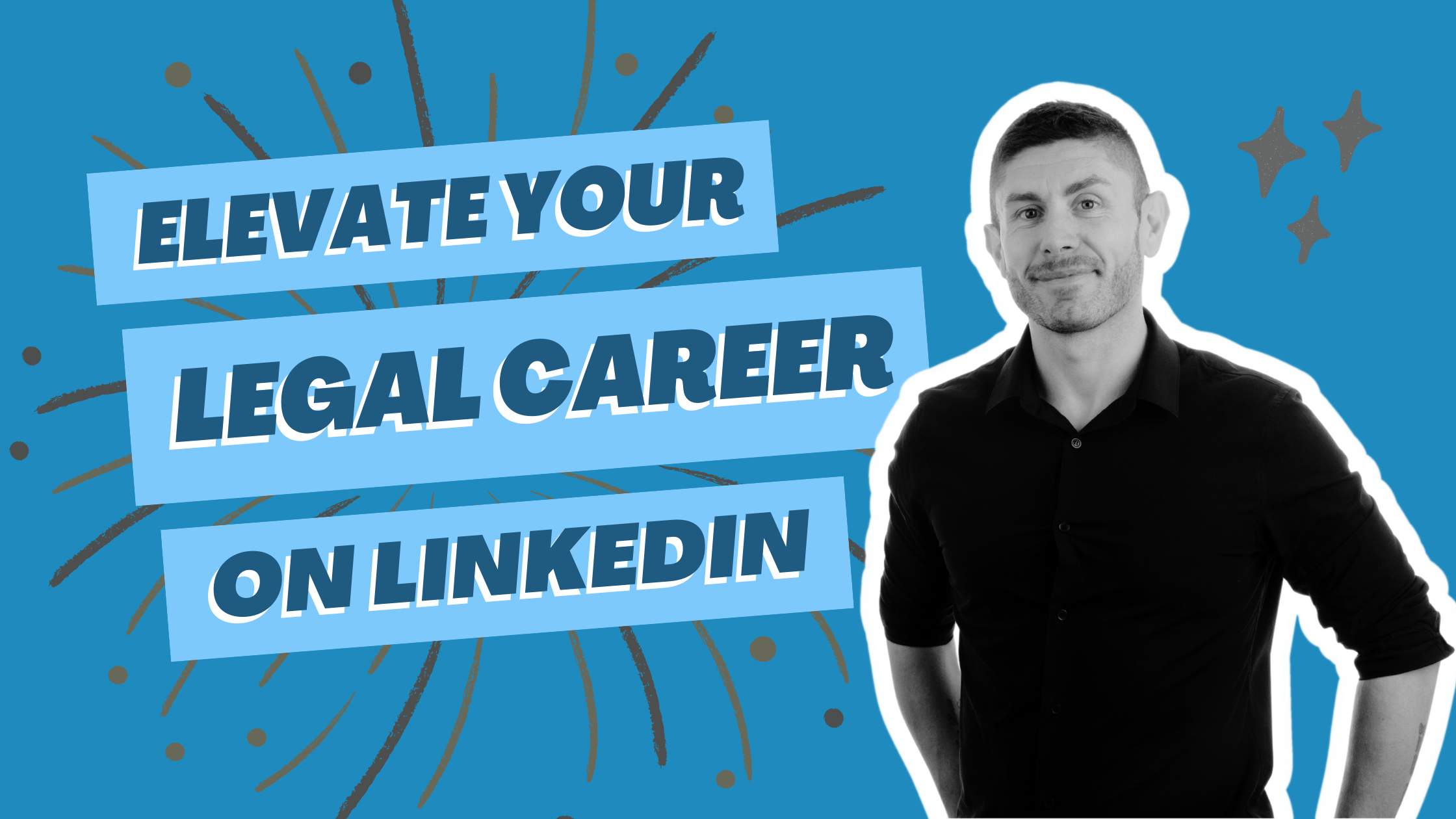 Supercharge LinkedIn Visibility: 10 Tips for Legal Professionals