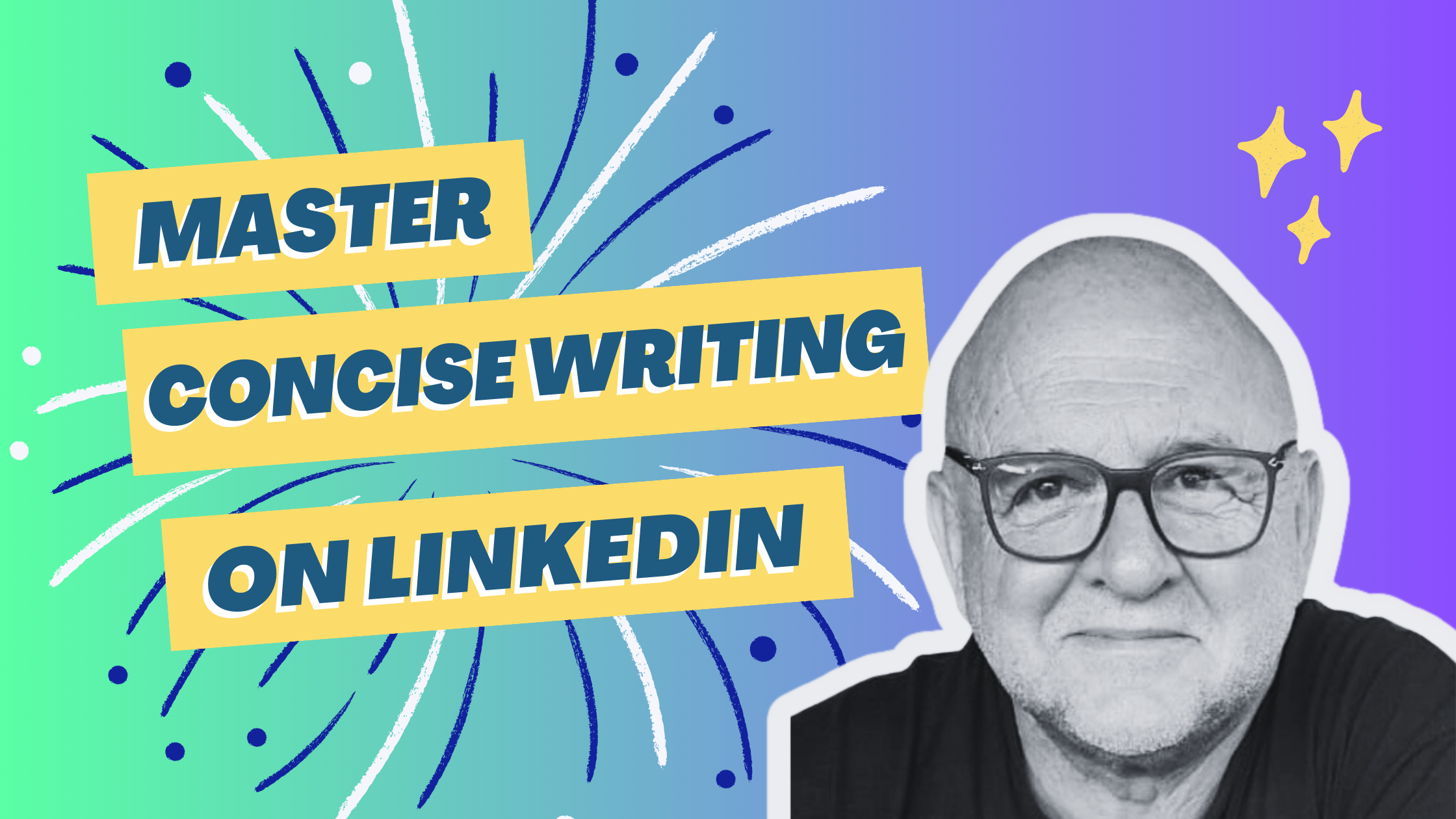 How to Write Concisely on LinkedIn