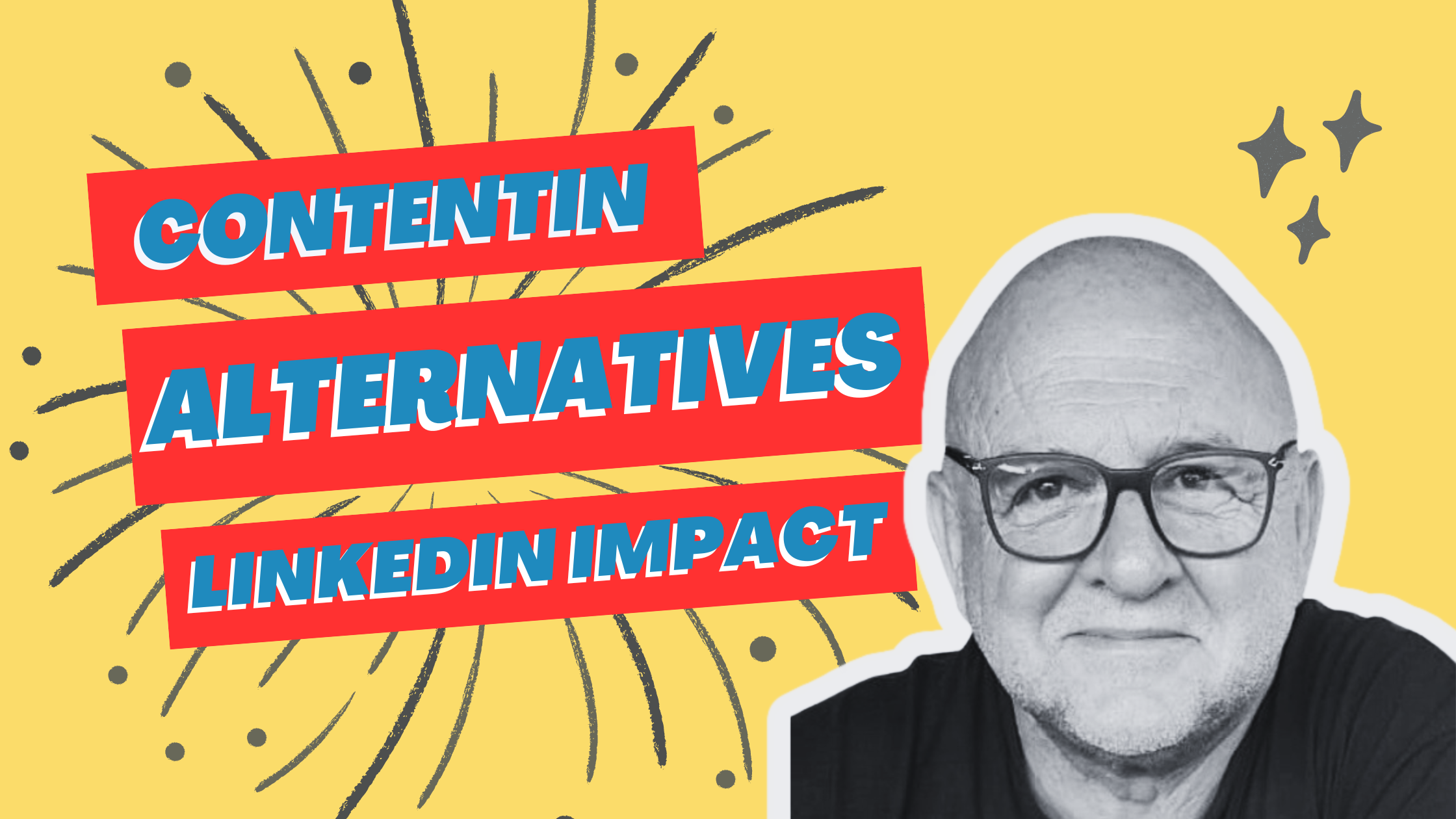 7 Superior Contentin Alternatives for 2024: Maximize LinkedIn Impact