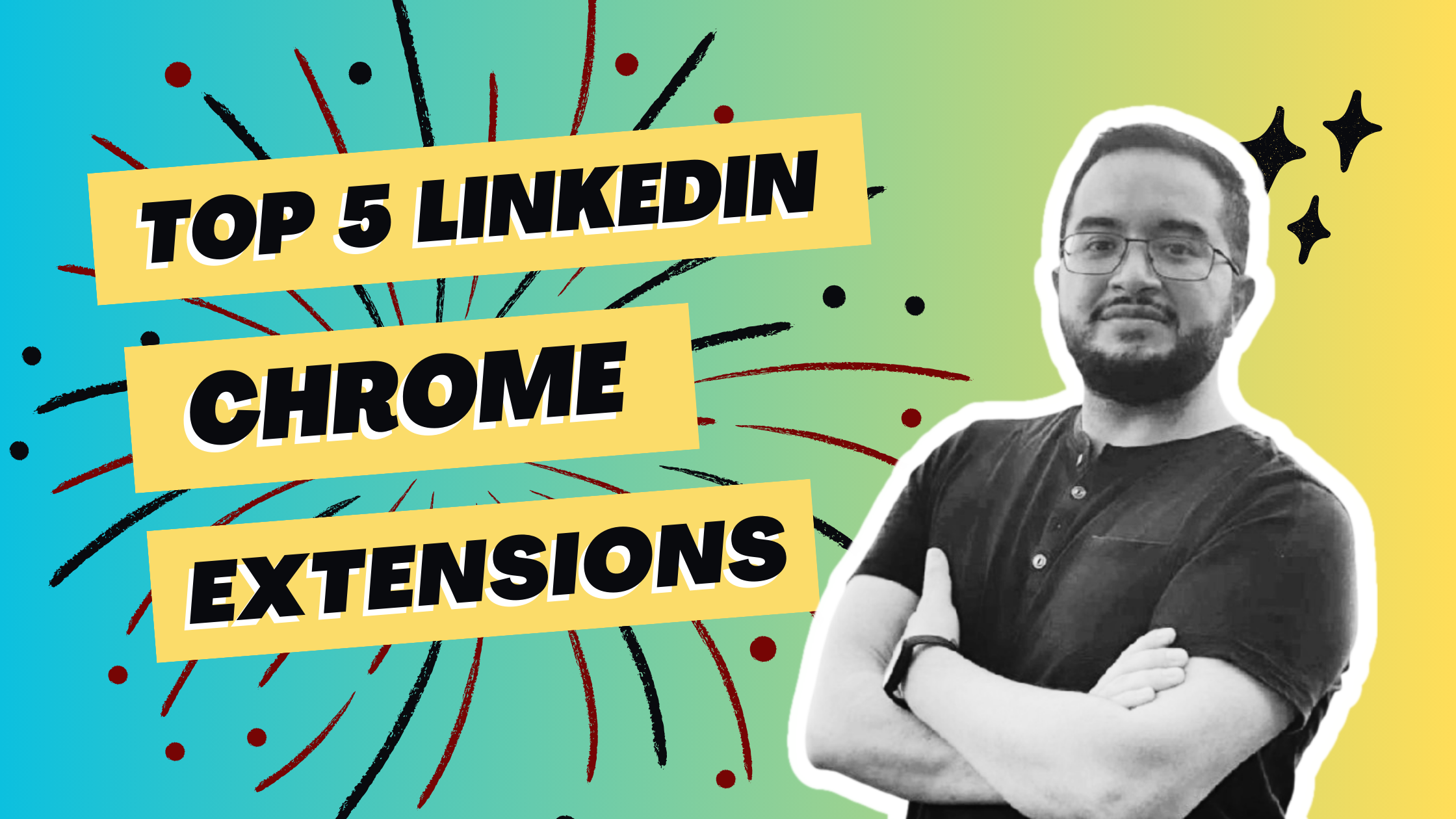 Top 5 LinkedIn Chrome Extensions for Enhanced Networking: A 2024 Guide